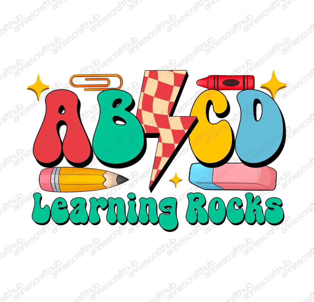ABCD Learning Rocks Png, ABCD Learning Rocks Svg, Back to School Png ...