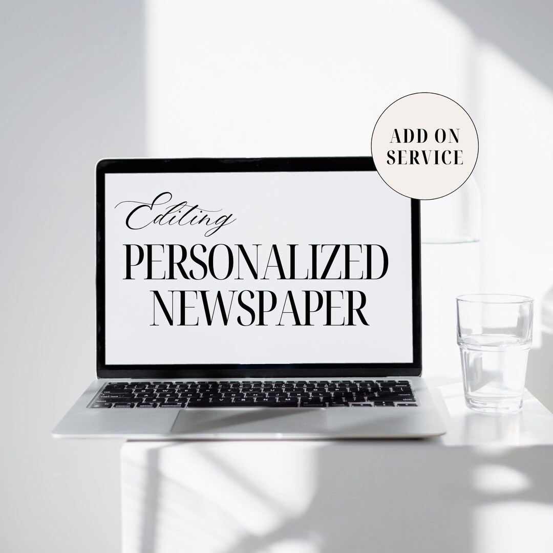 Personalized Newspaper Editing, Add on Service - Etsy