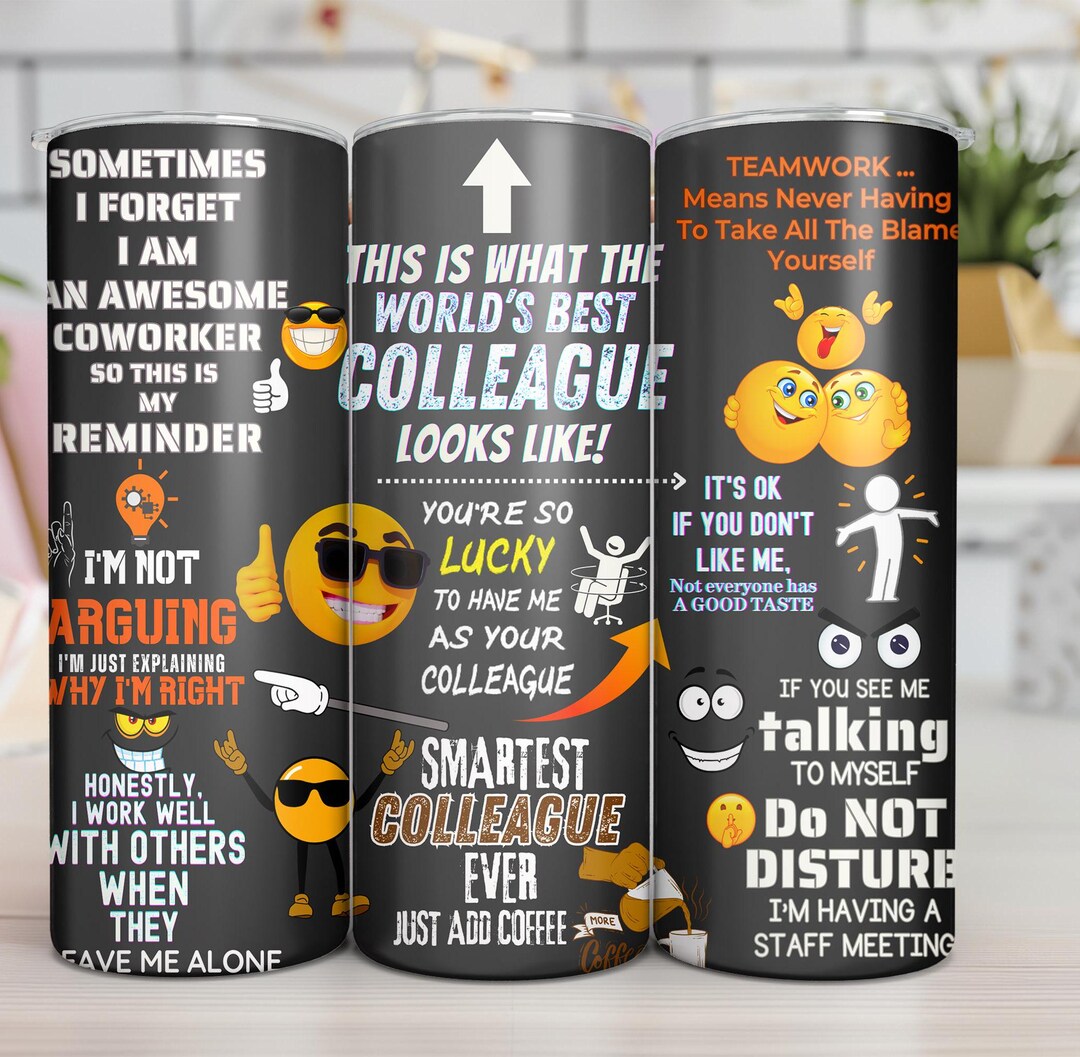 SARCASTIC COLLEAGUE Gift Tumbler Design, Funny Coworker Quotes Png ...