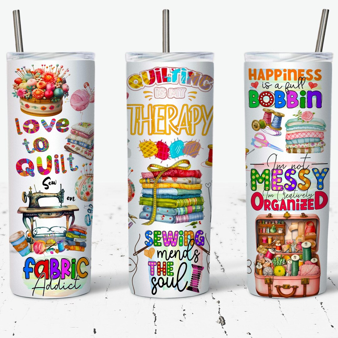 Sewing Passion, Quilting is My Therapy Tumbler Wrap 20oz Skinny Tumbler ...