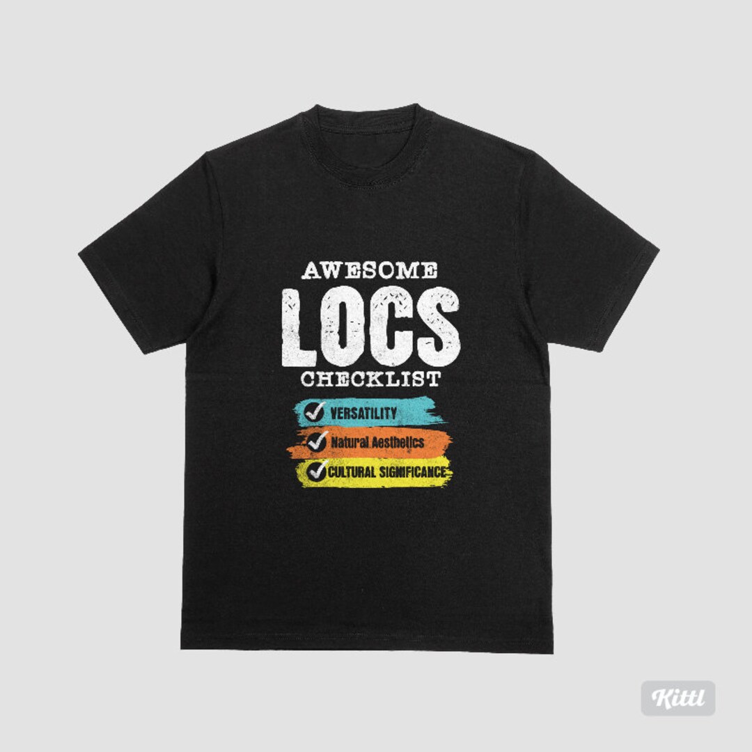 Awesome Locs Checklist Shirt - Etsy