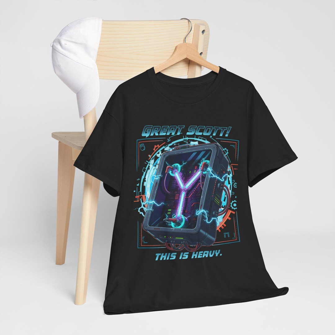 Great Scott! This is Heavy - Flux Capacitor T-shirt | Back to the ...