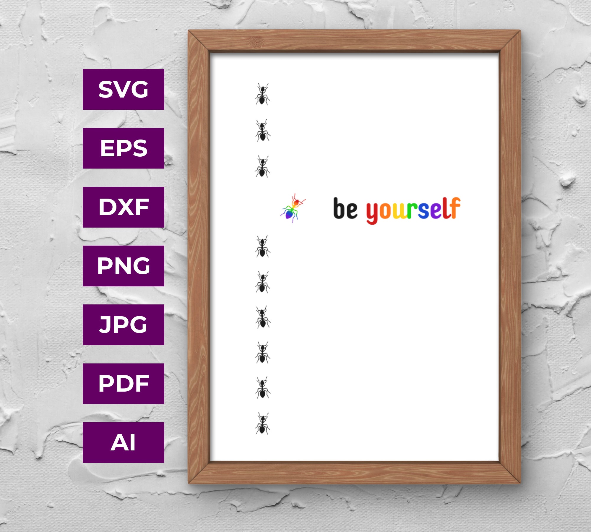 LGBT Be Yourself Ants SVG Clipart Pride Month Gift Gay Pride Svg ...