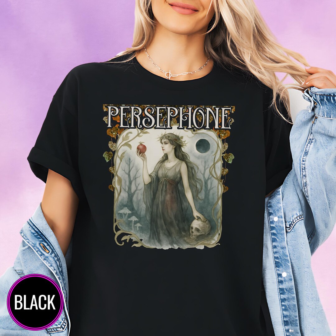 Persephone T-shirt, Greek Mythology Shirt, Goddess of Underworld Top ...