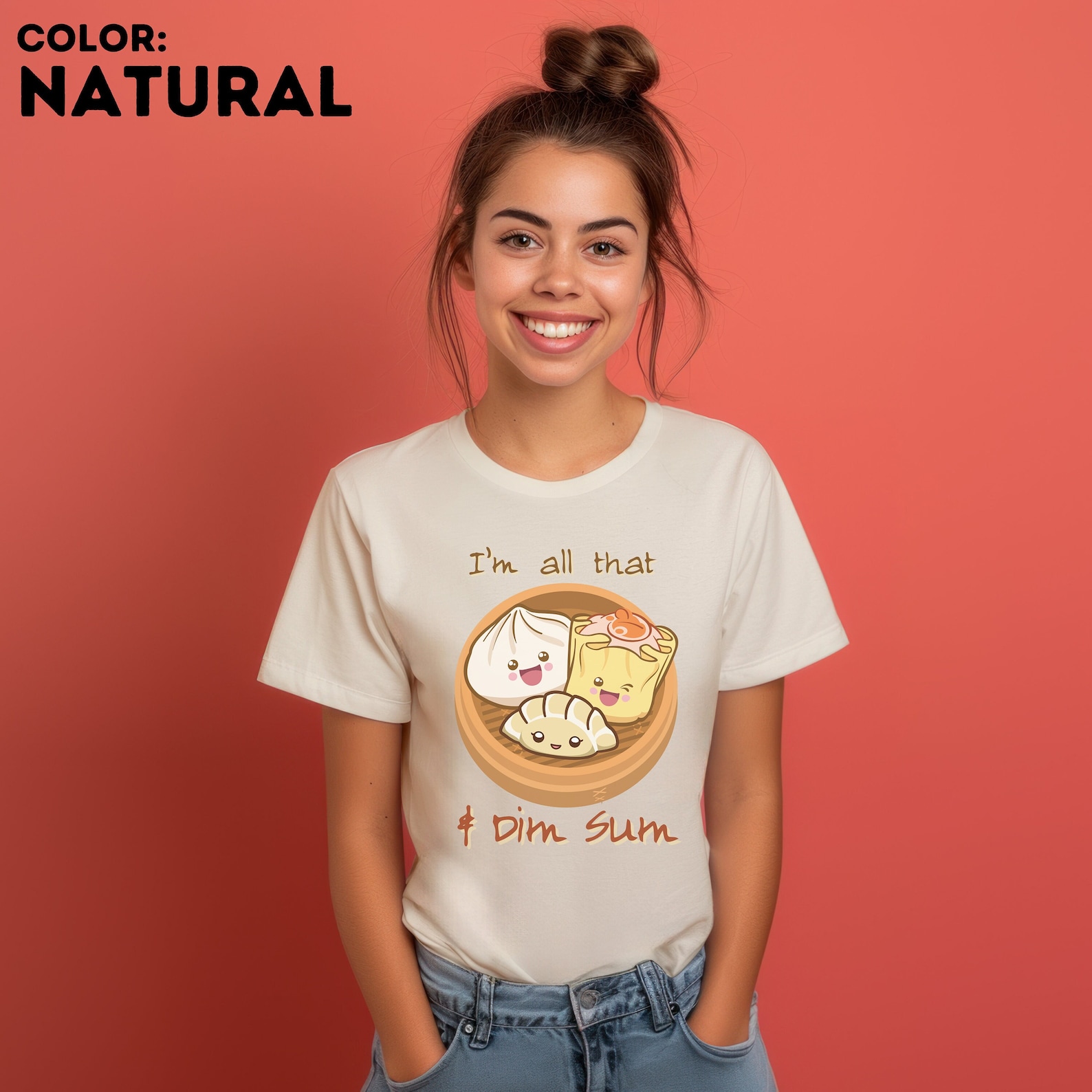 I'm All That and Dim Sum Shirt / Chinese Food / Dumplings / Wontons ...