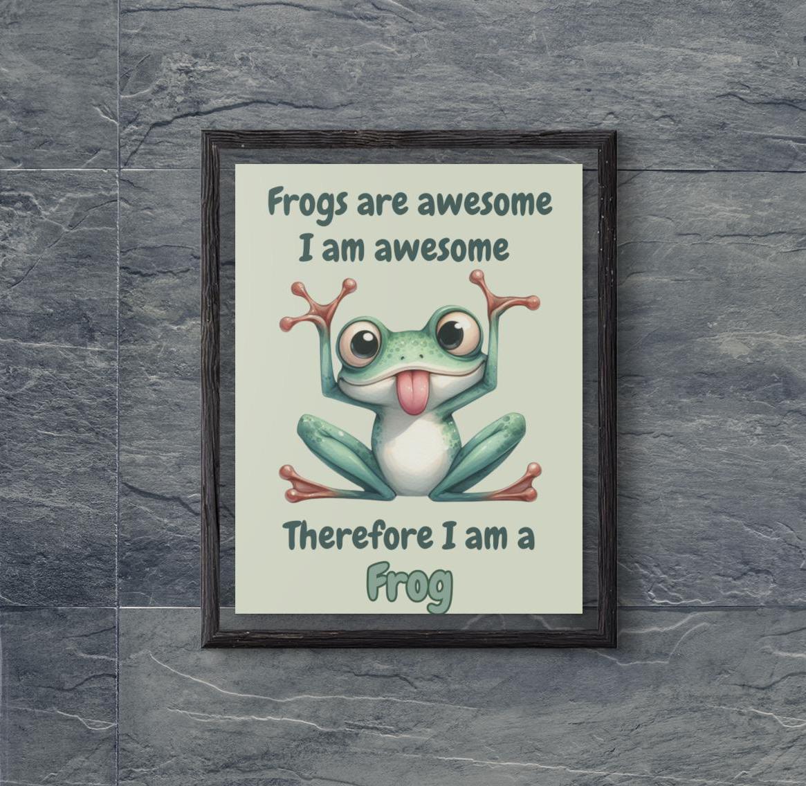 Positive Affirmation Digital Wall Art, Inspirational Frog Decor, Funny ...