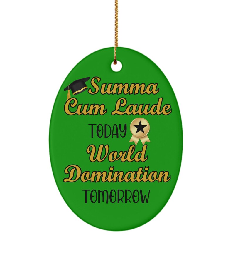 Summa Cum Laude Funny Ornament Gift, College University Graduation ...