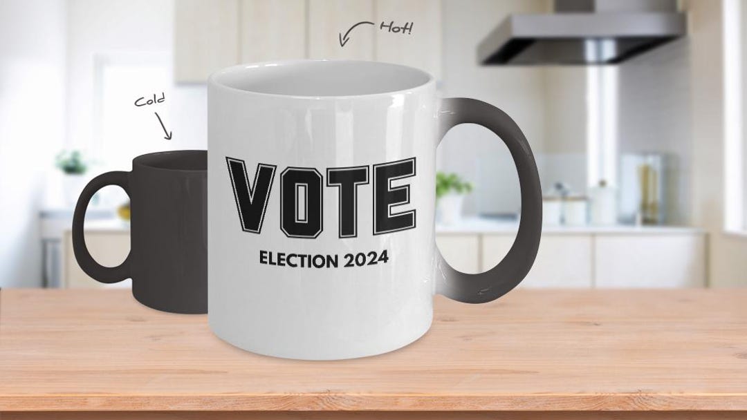 Vote Color Changing Mug, 2024 Vote Sign, US Elections 2024 Novelty Cup ...
