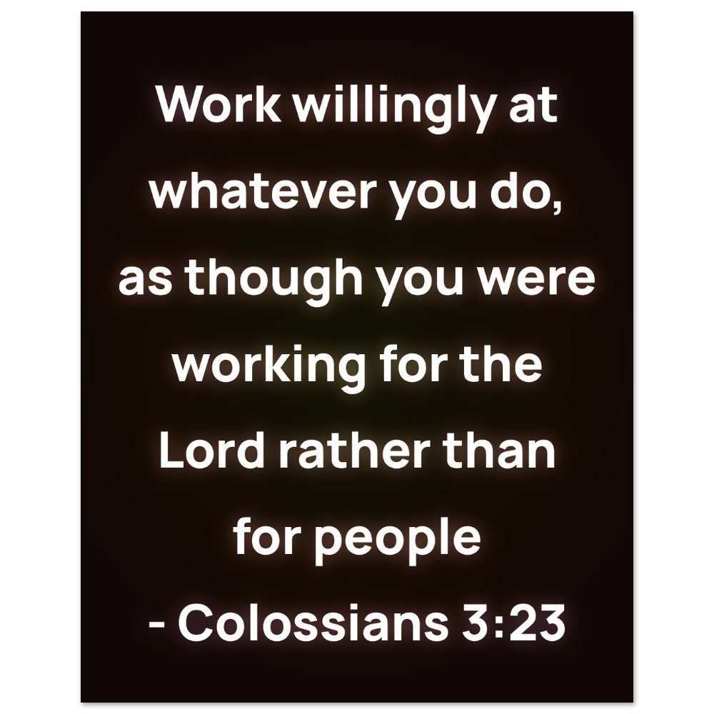 Work Motivational Poster Colossians 3:23 - Etsy