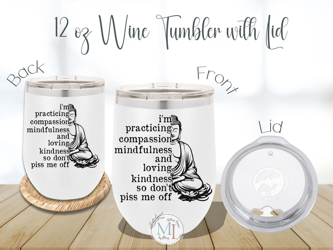 Funny Buddha Wine Tumbler, 12oz Insulated Stainless Steel Mug ...