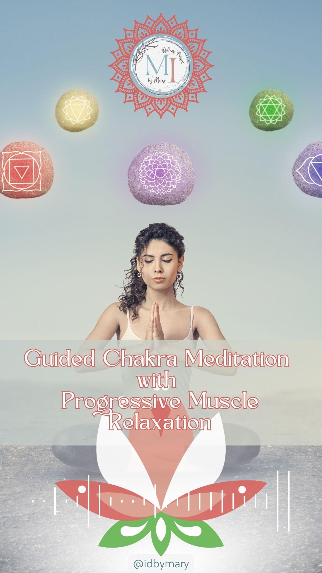 Revitalize in 15: Guided Chakra Meditation & Progressive Muscle ...