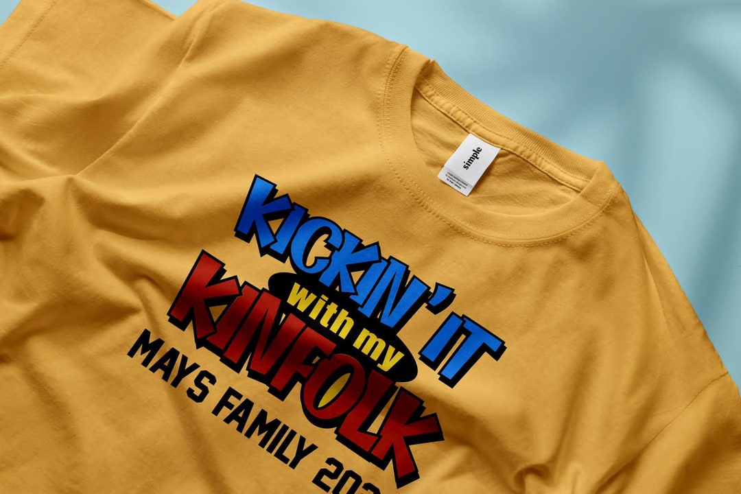 Kickin It With My Kinfolk Design - Digital Download, Family Reunion ...