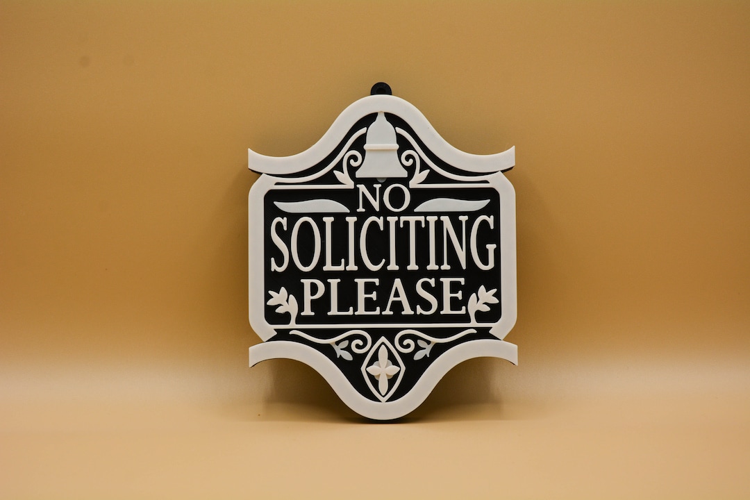 Fancy Bell No Soliciting Sign 3D Printed Not Painted (FB1) - Etsy