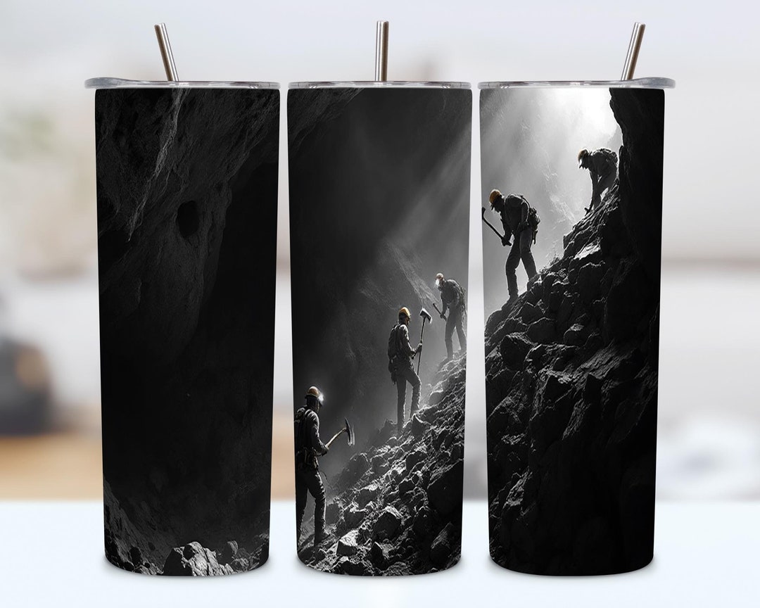 Coal Miner Life Tumbler Wrap PNG, 20oz Skinny Sublimation Design ...