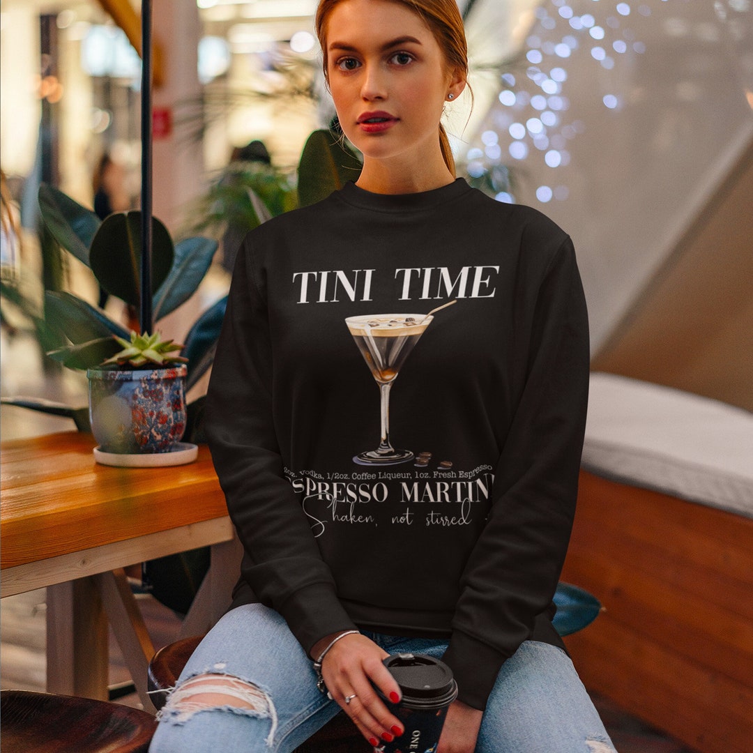 Espresso Martini Sweatshirt, Dirty Martini Lover Gift, Bachelorette ...