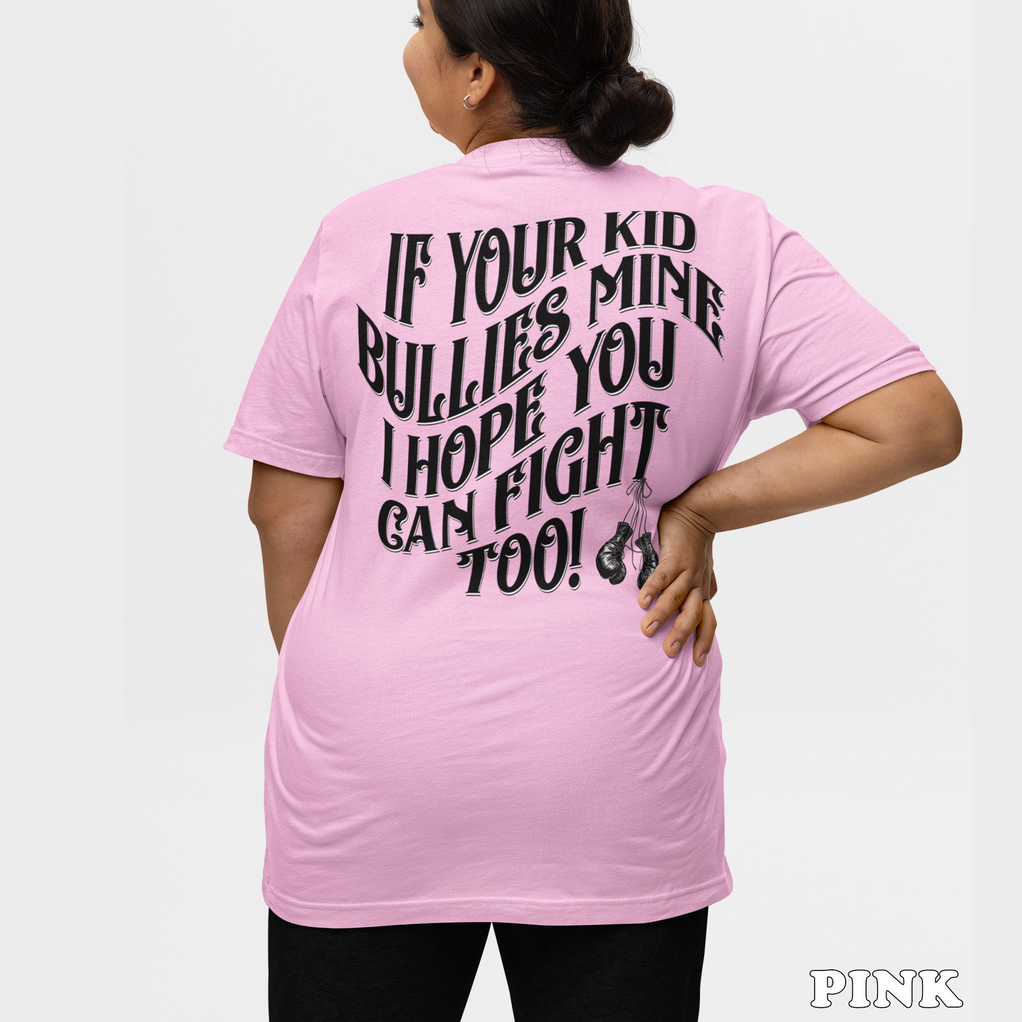 If Your Kid Bullies Mine Funny Tshirt, Funny Unisex T-shirt, Retro ...