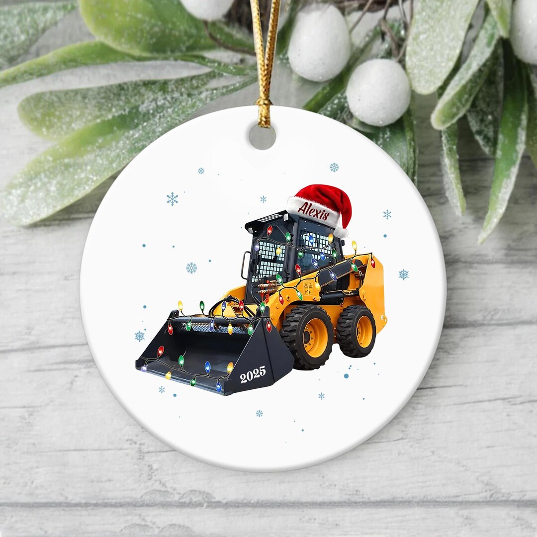 Personalized Skid Steer Loader Christmas Ornament, Custom Name - Etsy
