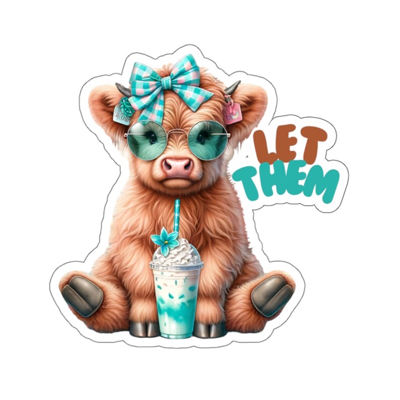 Let Them Cute Cow Farm Animal Posh Milk Shake Highland Cow Kiss-cut ...