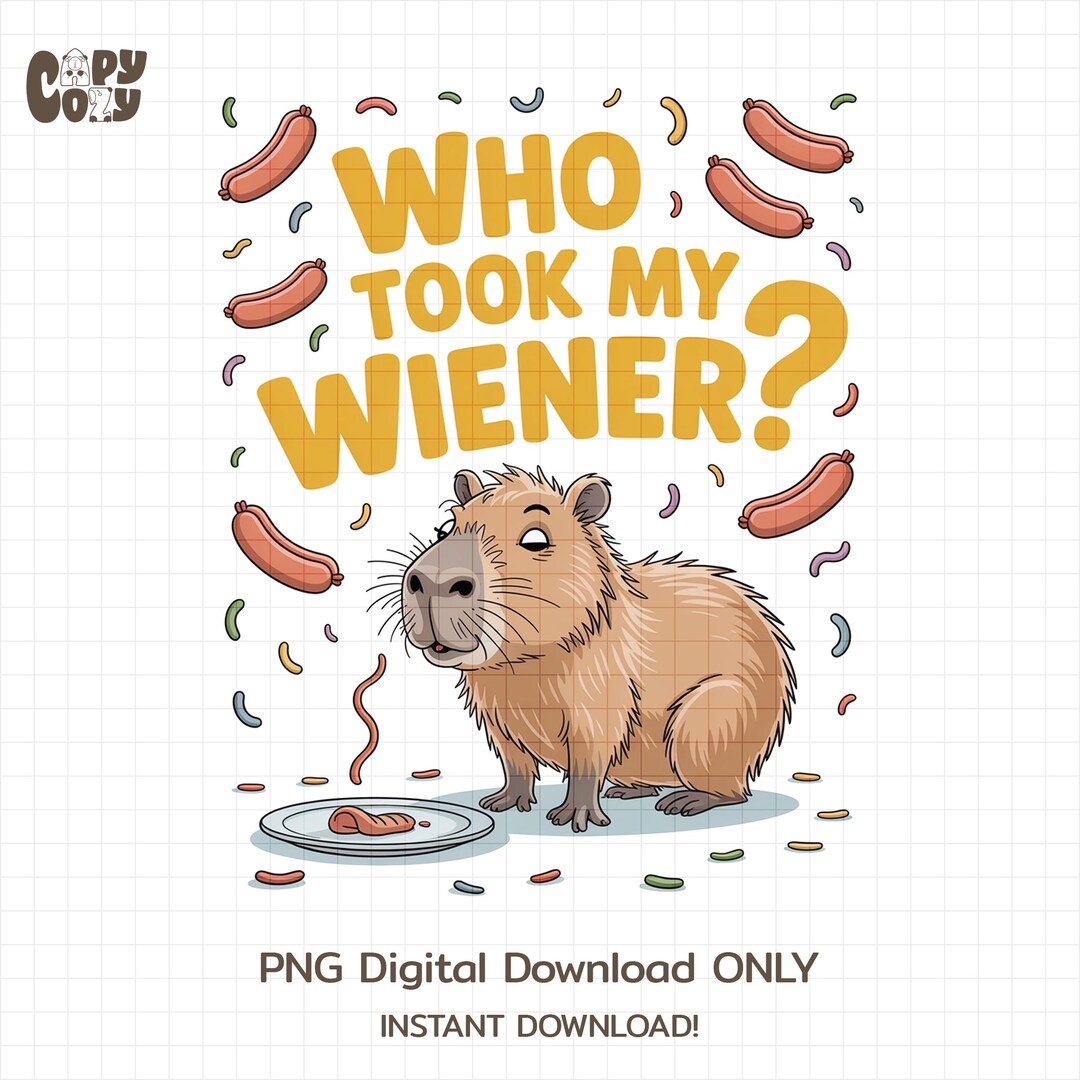 Who Took My Wiener PNG | Funny Capybara BBQ Shirt Design | Summer Grill ...