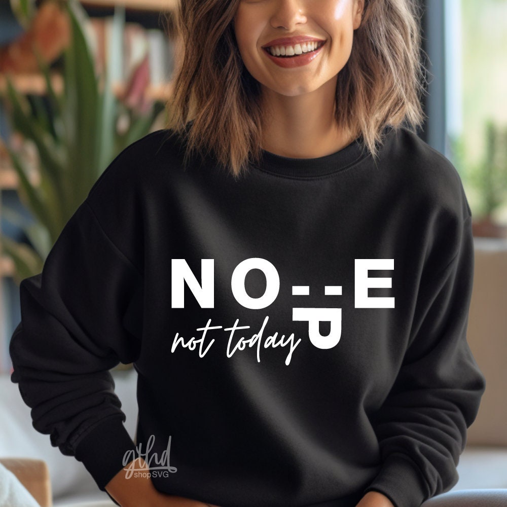 Nope Not Today SVG, Nope Not Today PNG, Mom Life Svg, Funny Shirt Svg ...