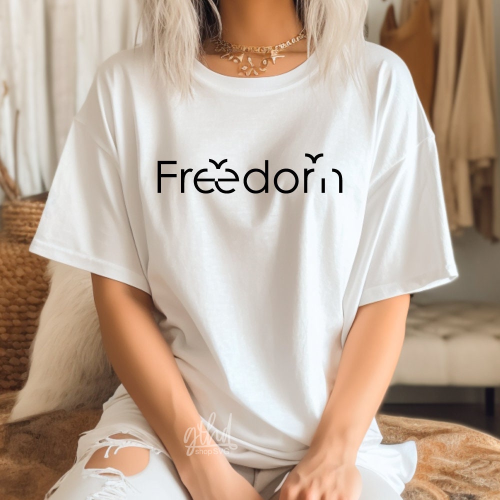 Freedom SVG, Freedom Birds SVG, Freedom Shirt Svg, Positive Quote Svg ...