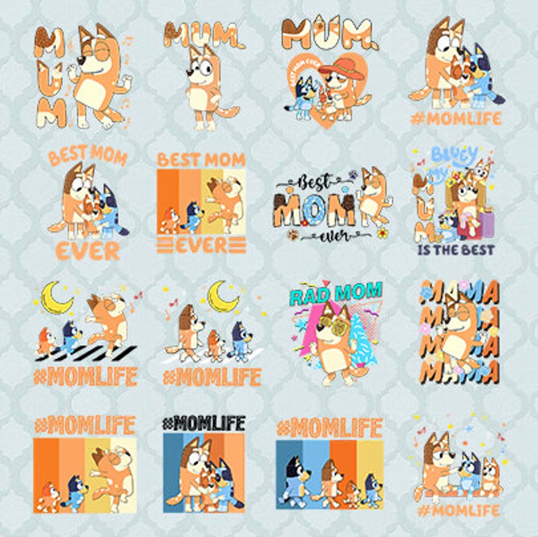 Mom Bluey PNG, Mothers Day Bluey and Bingo Png, Bluey Family PNG, Bluey ...