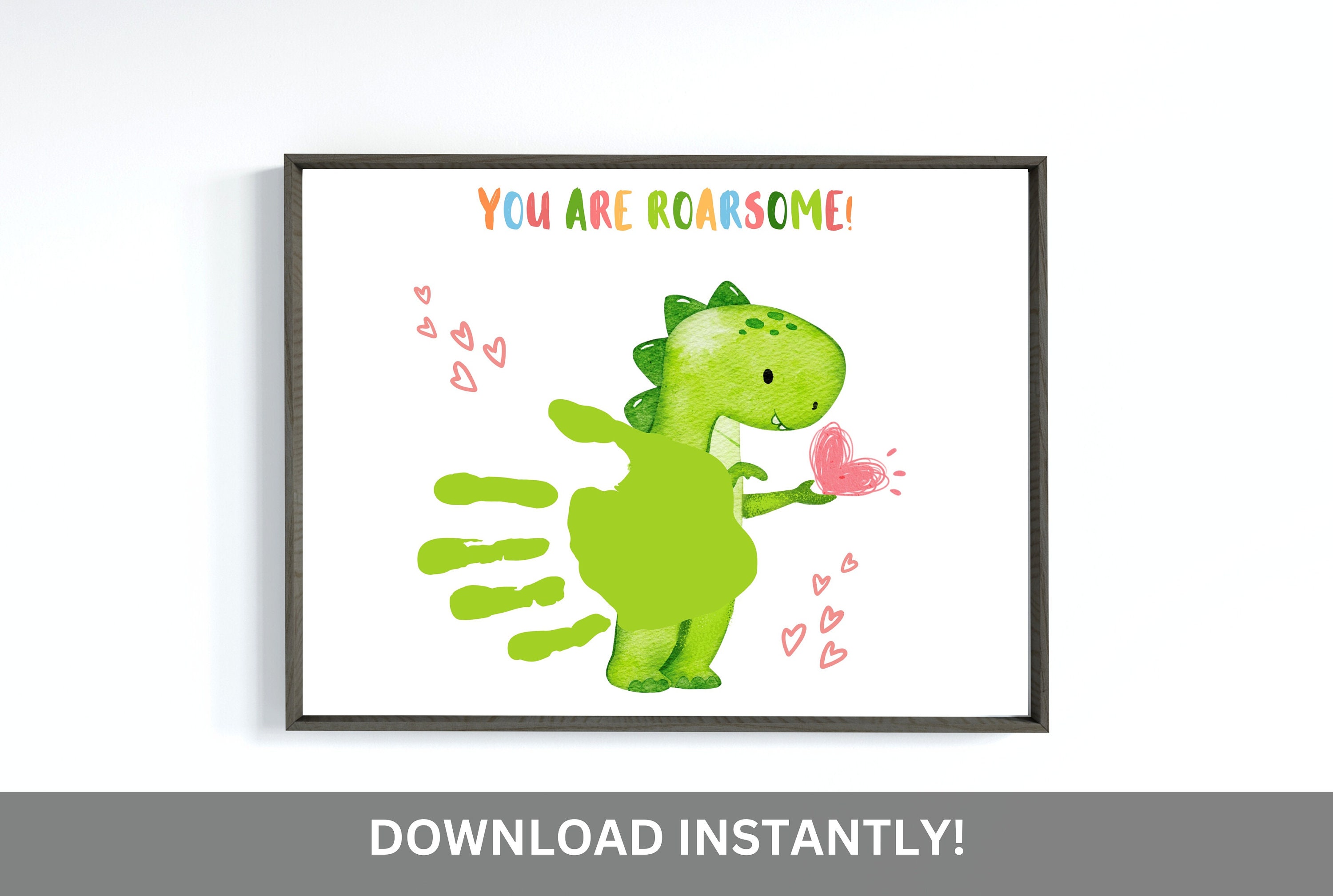 You Are Roarsome Valentine's Day Handprint Art Craft, Dino Craft for ...