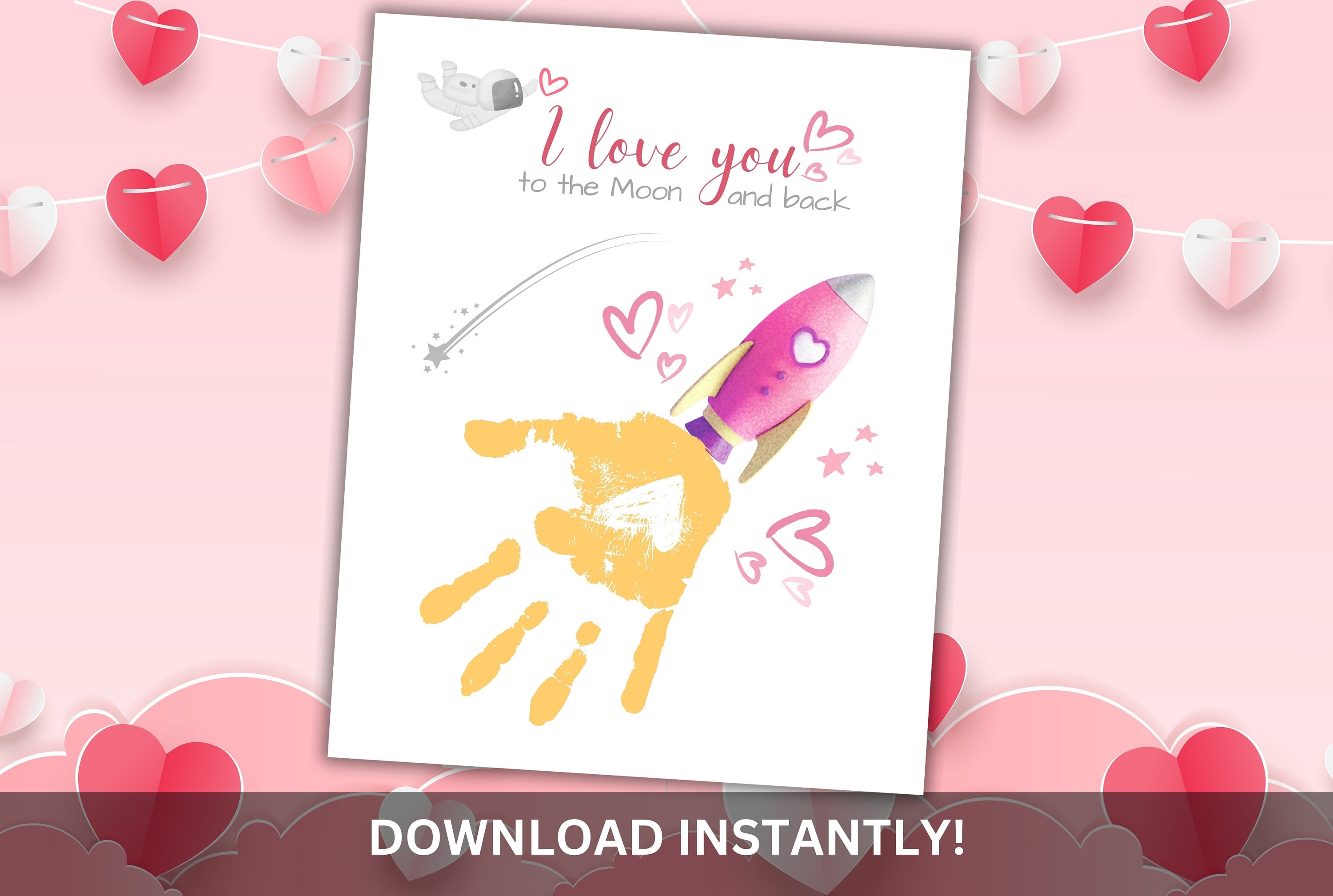 Valentines Day Handprint Art Kids DIY Activity I Love You to the Moon ...
