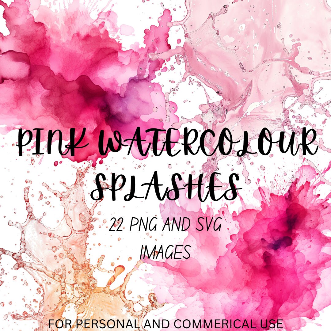 Pink Watercolor Splash Clipart: 22 PNG & SVG Graphics (digital Download ...