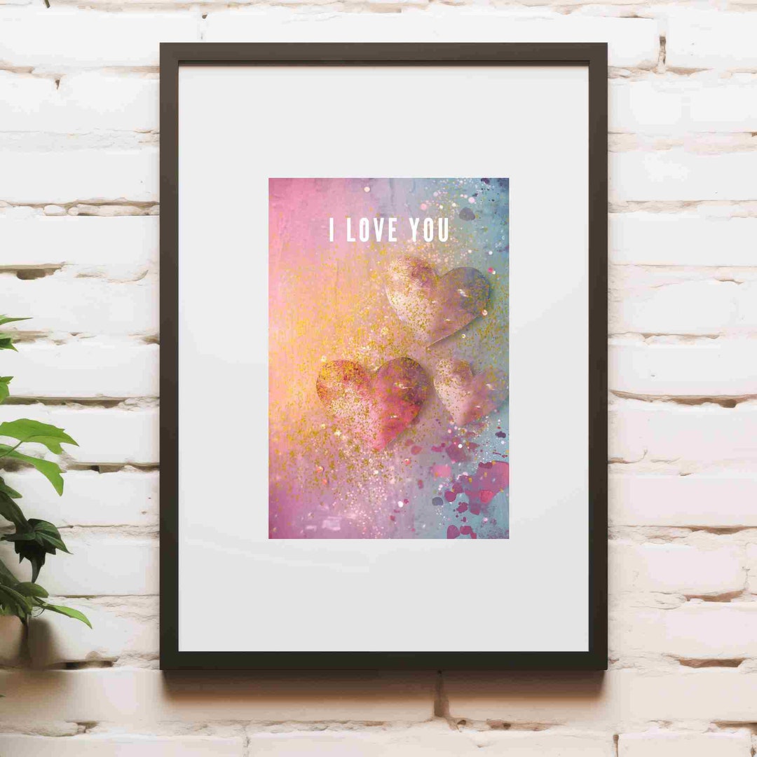 Poster i LOVE You Motivational Saying Motto Typography Picture Saying ...