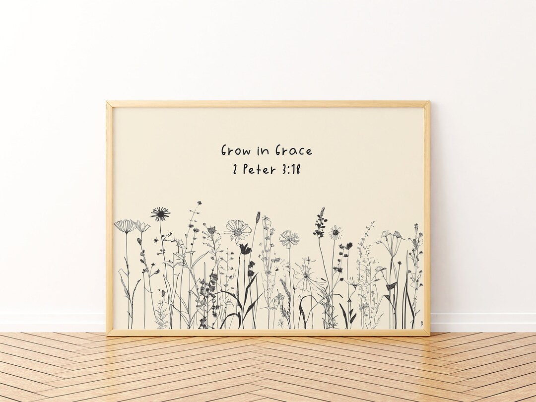 Christian Wall Art Print/grow in Grace Bible Verse Wall Decor/scripture ...