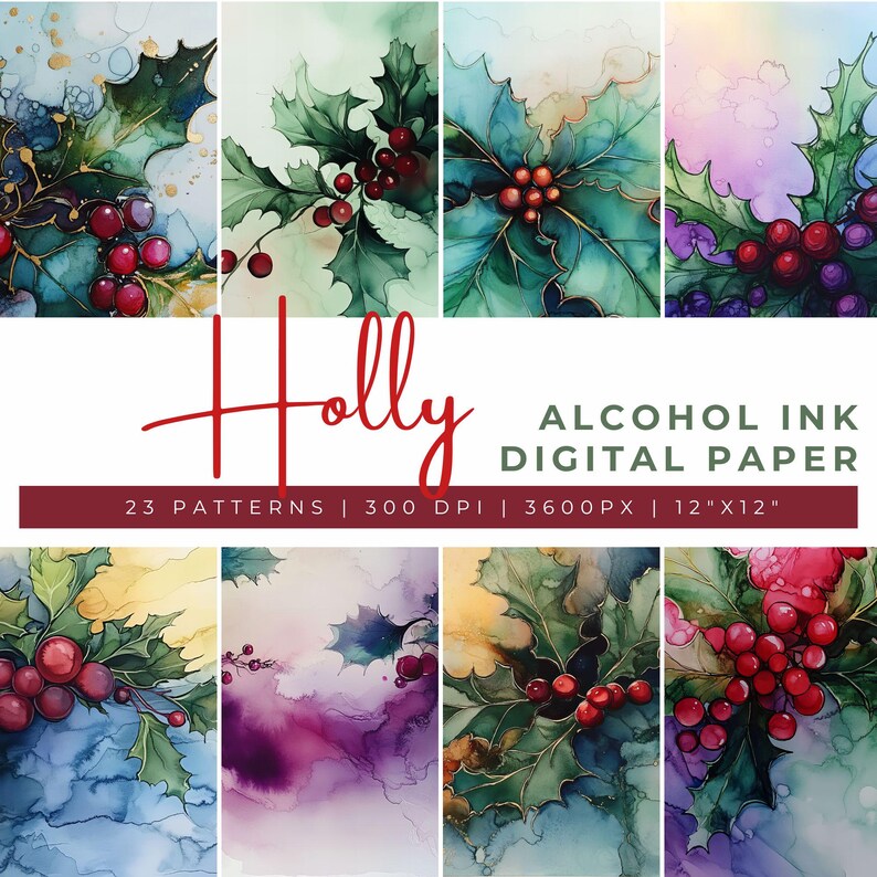 Christmas Holly Digital Paper, Alcohol Ink Wash Backgrounds, Festive ...