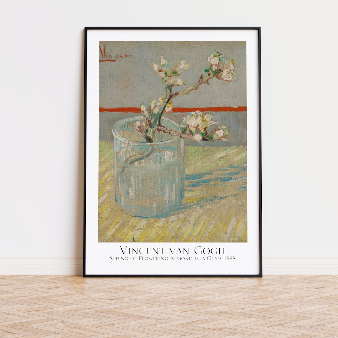 Vincent Van Gogh Spring of Flowering Almond in a Glass 1888 Museum ...