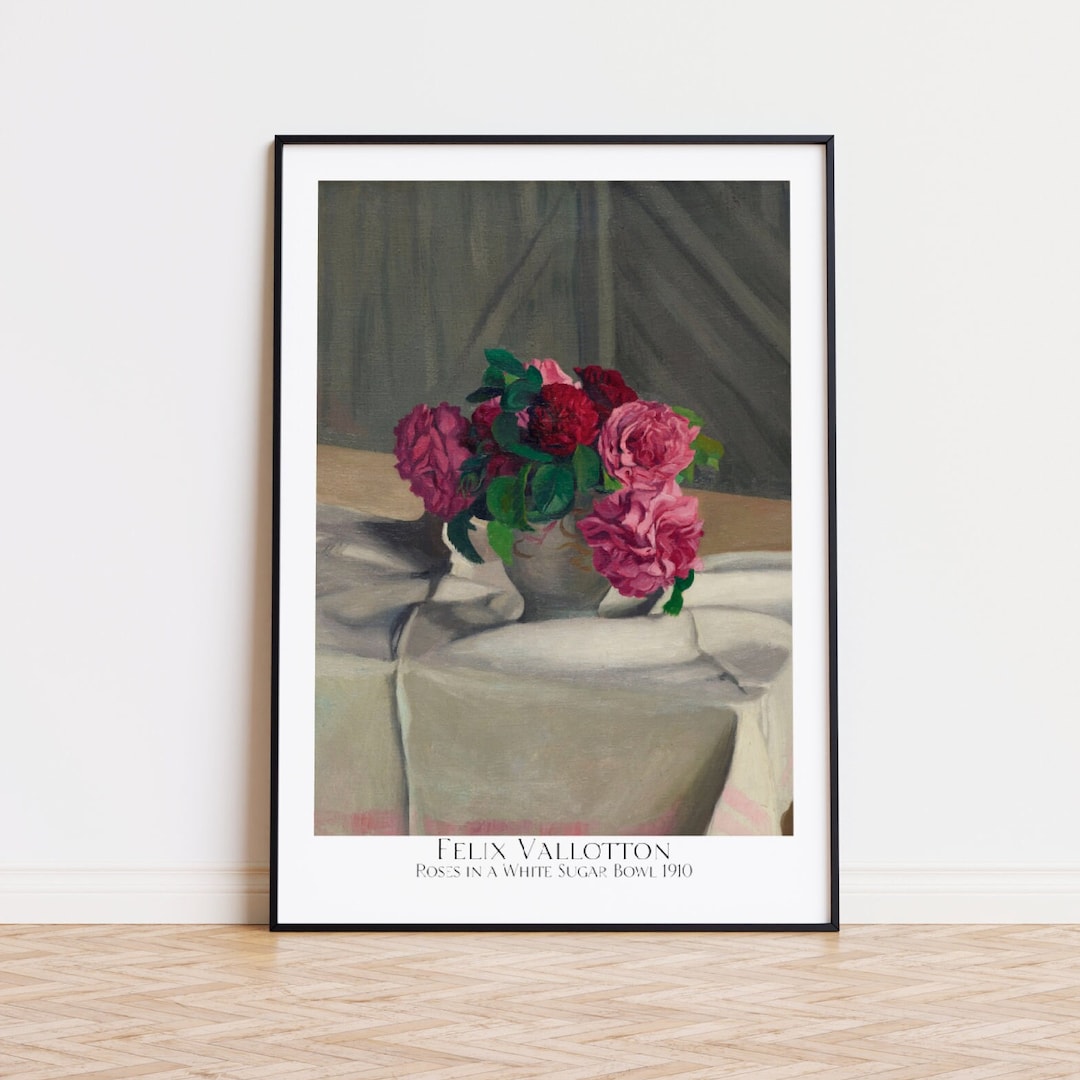 Felix Vallotton Roses in a White Sugar Bowl 1910 Museum Poster Poster ...