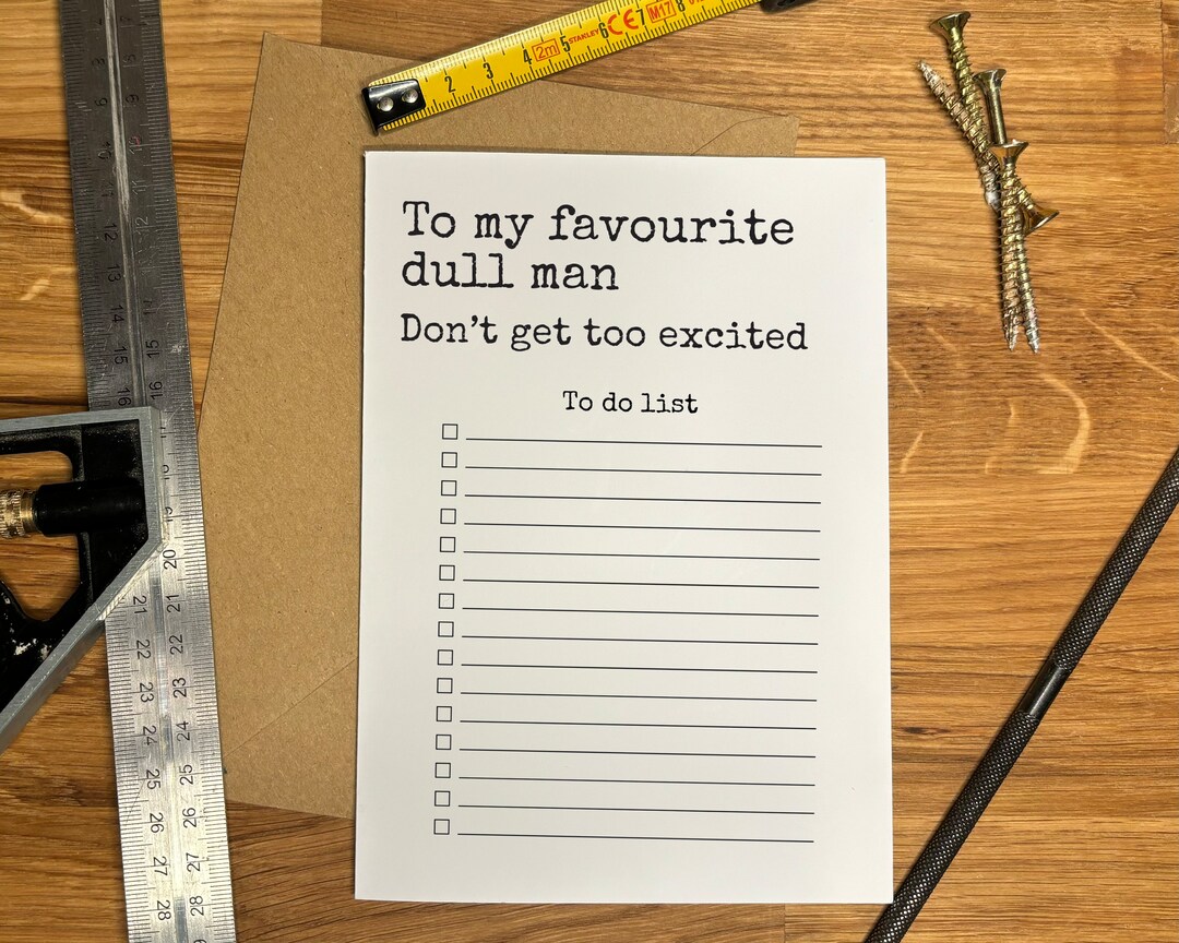 Dull Man to Do List Funny Special Card Generic Occasion Birthday ...