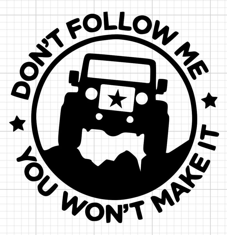 Don't Follow Me Decal Multiple Colors 5x5 - Etsy