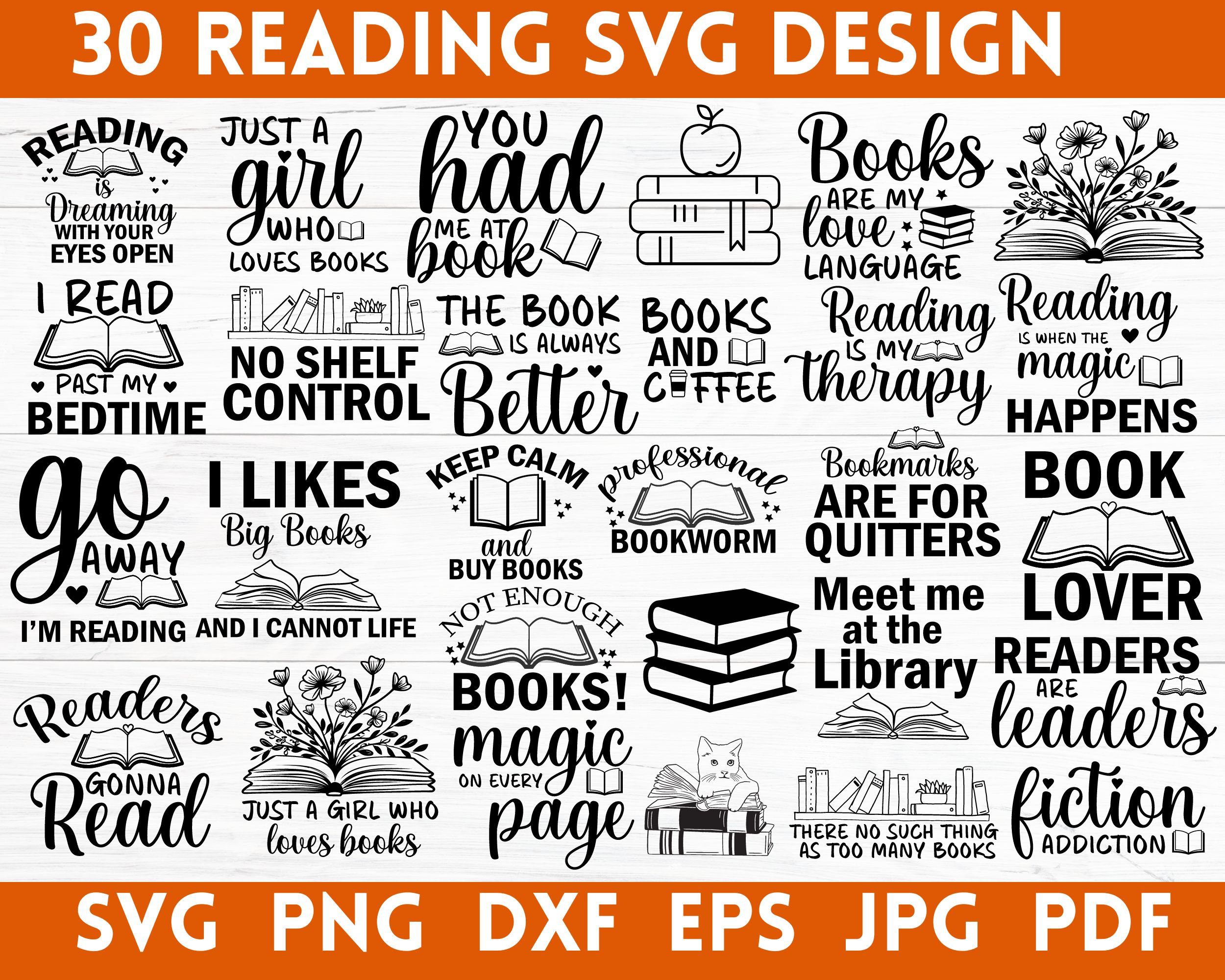 30 Reading Svg Bundle, Book Lover Svg, Book Quotes Svg, Reading Svg ...