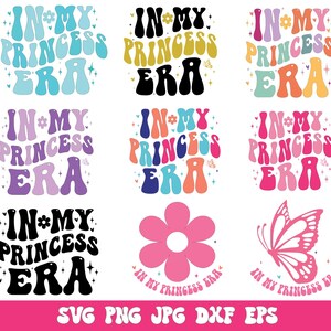 12+ in My Princess Era Svg Png Bundle, in My Princess Era Png, Princess ...