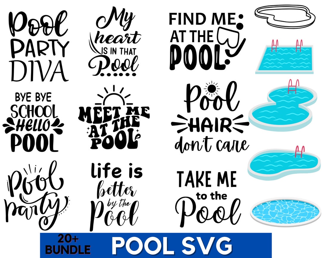 Pool SVG Bundle: Summer Sayings, Swimming Pool Silhouette (digital ...
