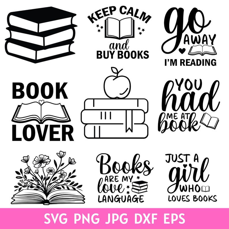 Reading SVG Bundle: Book Lover Quotes, T-shirt Designs (instant ...