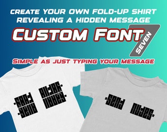 10 Custom FONT Bundle to Create Hidden Message Fold-up Shirt, ANY ...