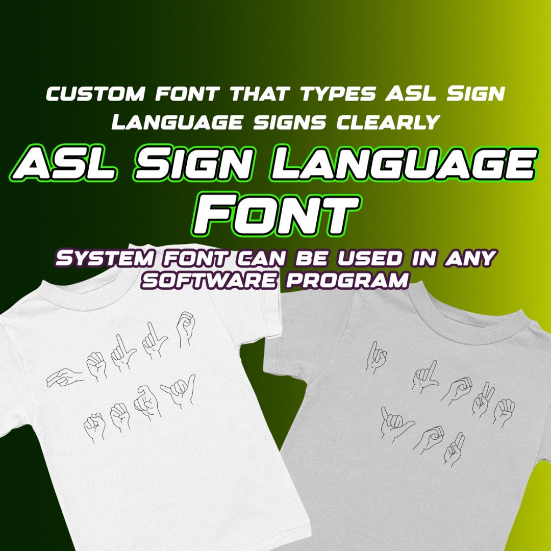 ASL Sign Language Font, Easy Type Hand Symbols, Use on Any Program That ...