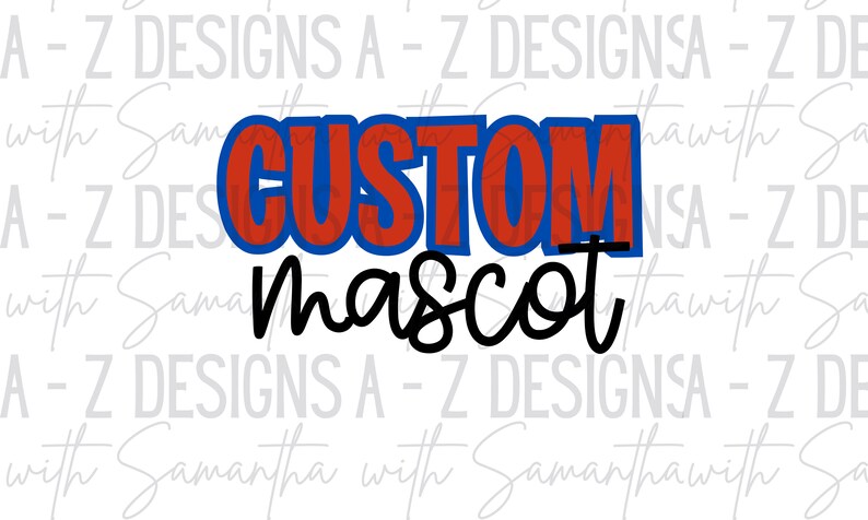 Personalized Mascot and Your Team Custom PNG for Schools And/or Sports ...