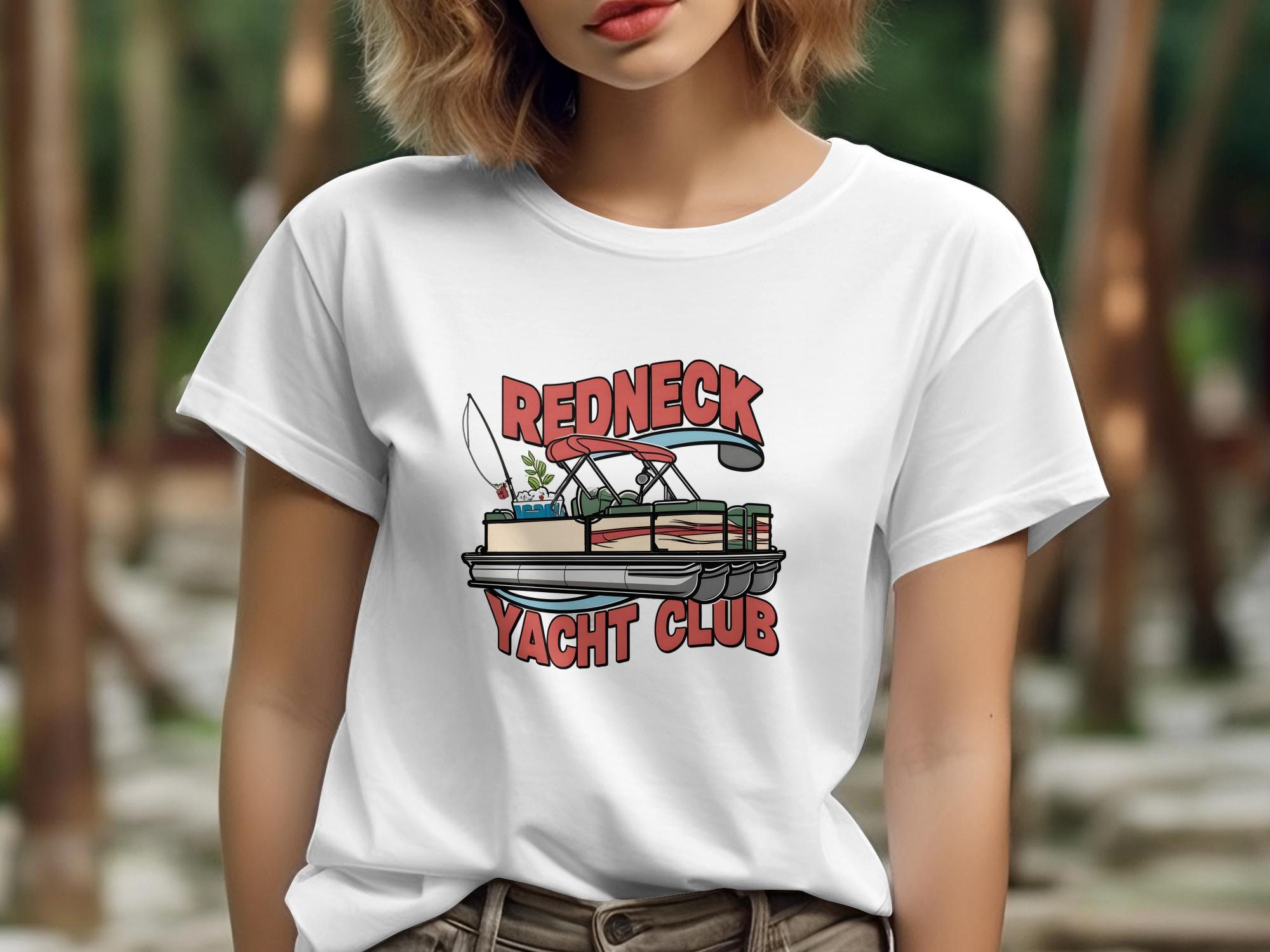 Redneck Yacht Club Png Pontoon Digital Download Lake Png Lake Shirt Png ...