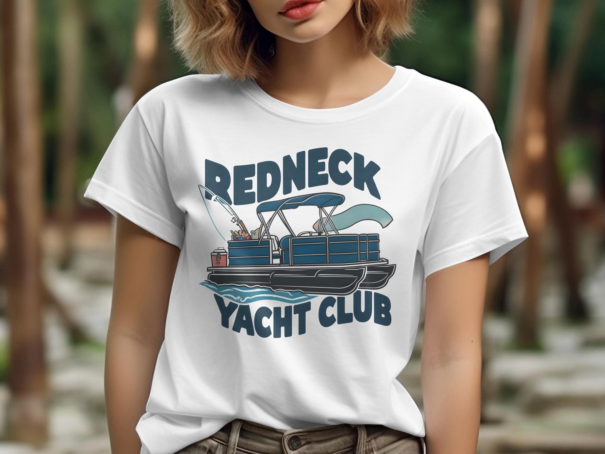 Redneck Yacht Club Png Pontoon Digital Download Lake Png Lake Shirt Png ...
