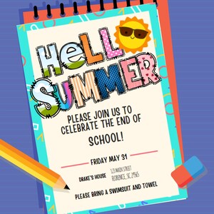 Hello Summer Editable Digital Invitation. End of Year Party. 5 X 7 Inch ...