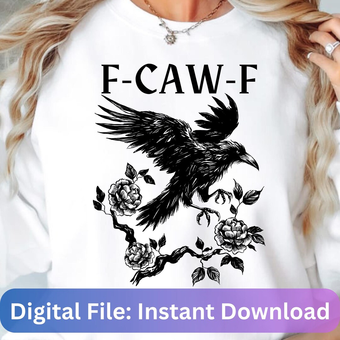 Funny Raven F-caw-f Design: Gothic Crow Art (PNG SVG Digital Download ...