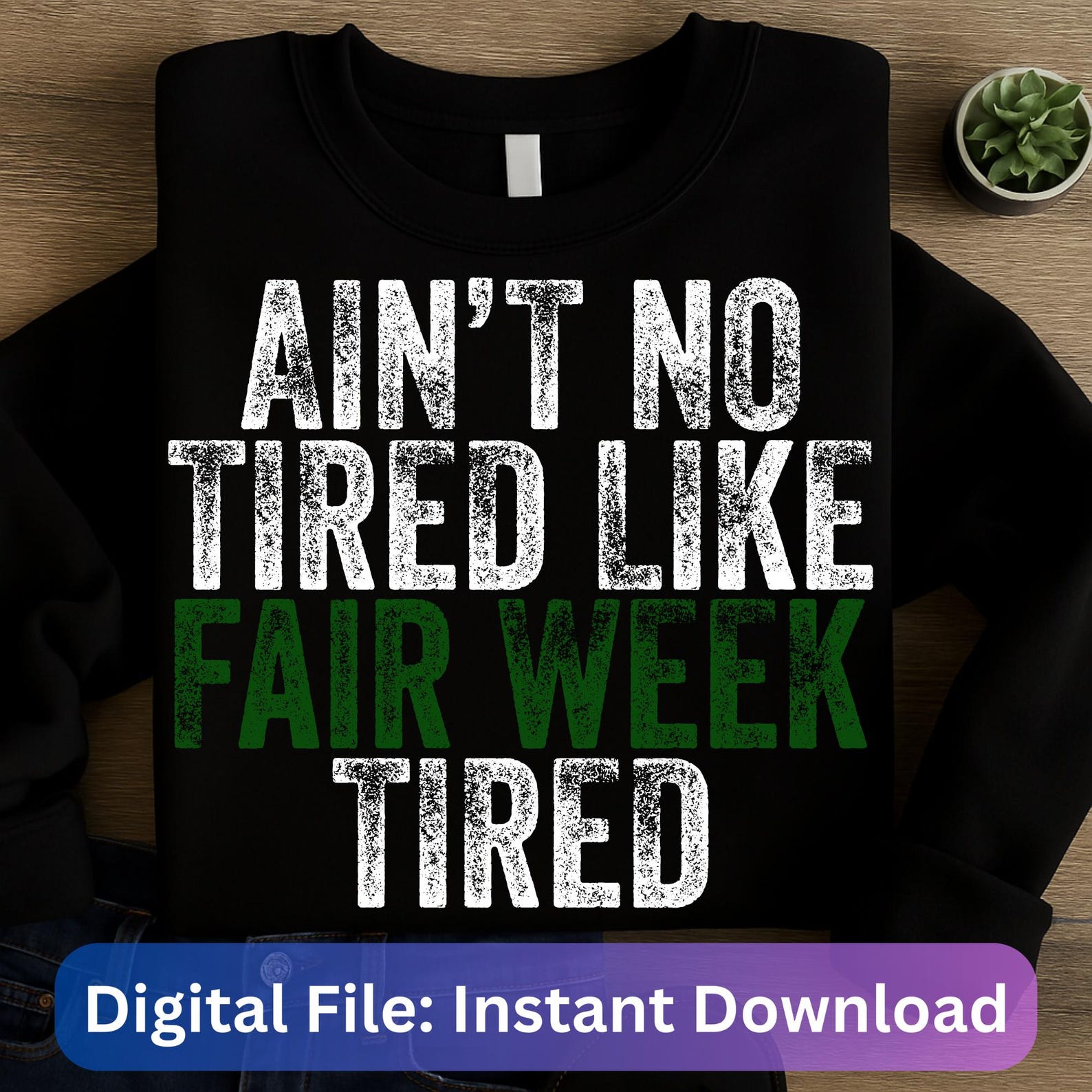 Ain’t No Tired Like Fair Week Tired Png,farm Show PNG, County Fair Png ...