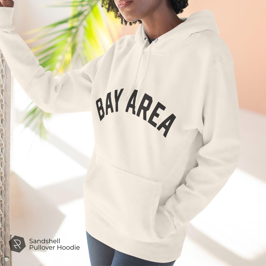 Bold Bay Area Hoodie, the Bay Hooded Sweatshirt, Bay Hoodie, Bay Area ...