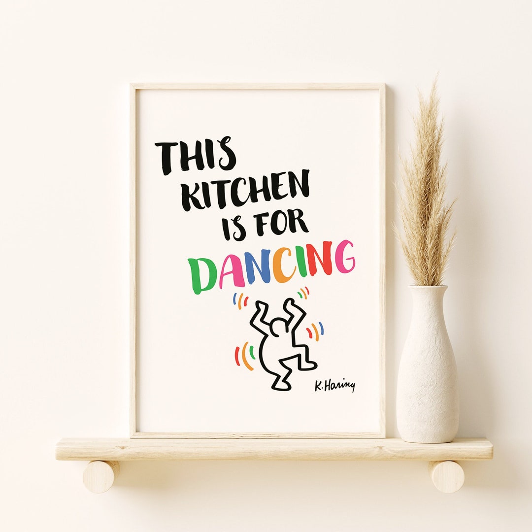 Keith Haring Art Print: Retro Quote Poster for Maximalist Kitchen ...